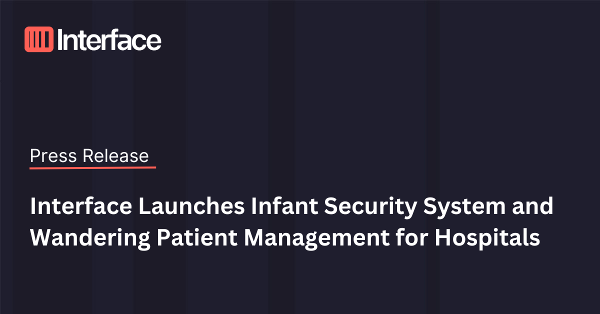 Interface Offers Infant & Wandering Patient Security Solutions
