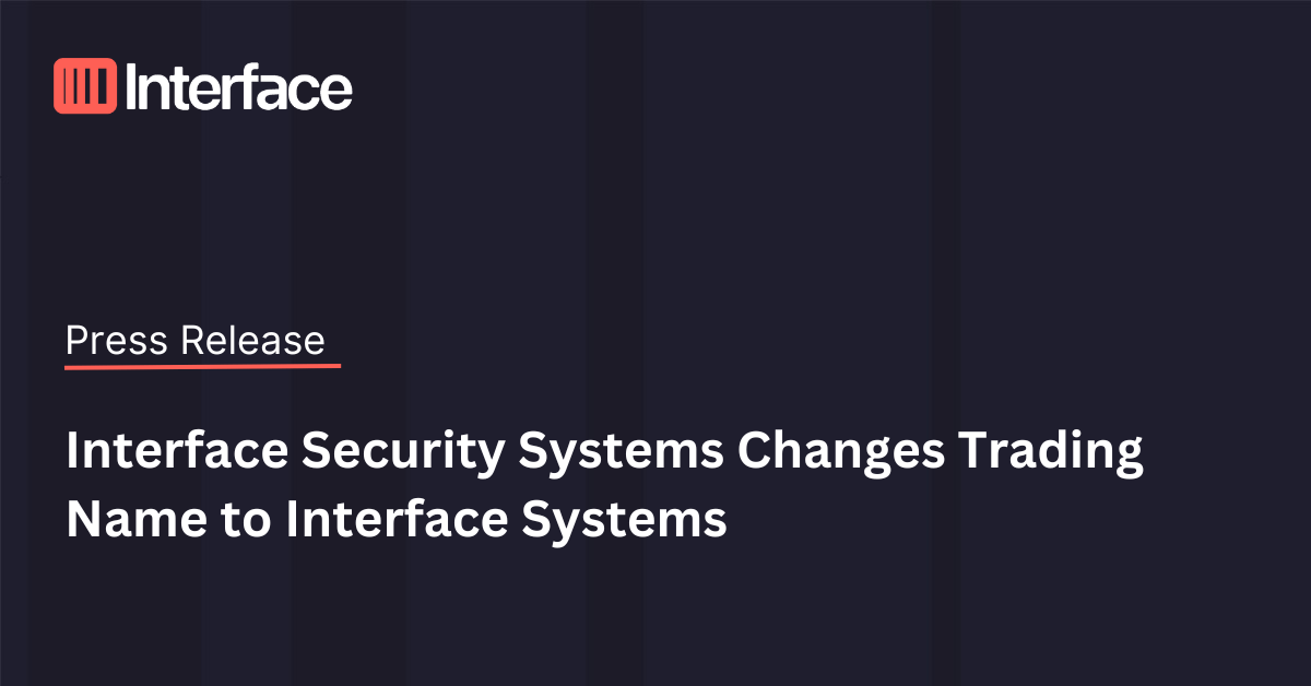 Trade Name Change Announcement | Interface Systems
